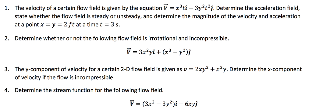 Solved 2+2 The velocity of a certain flow field is given by | Chegg.com