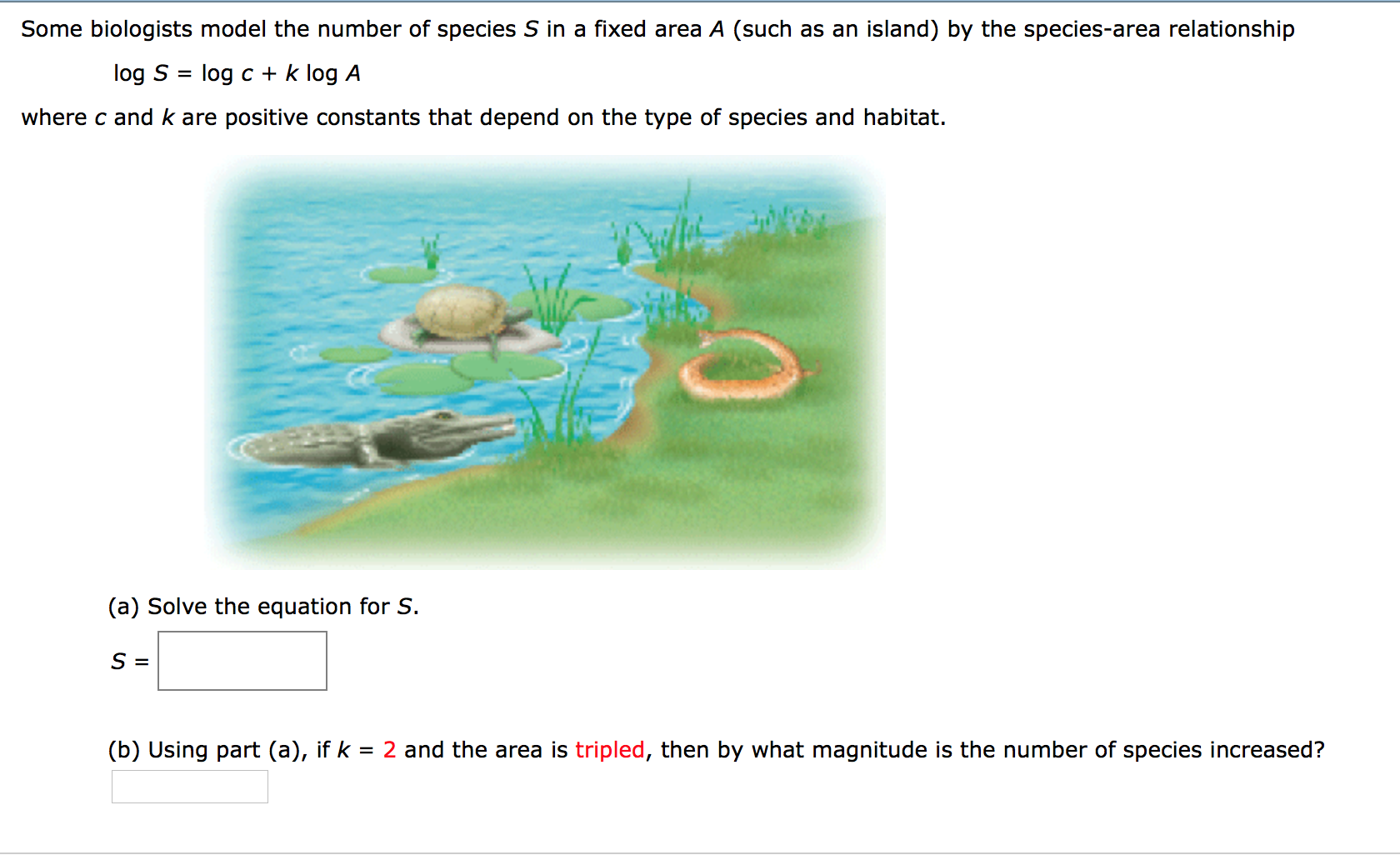 Solved Some Biologists Model The Number Of Species S In A