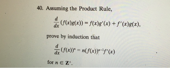 Solved Assuming The Product Rule D Dx F X G X F X G X