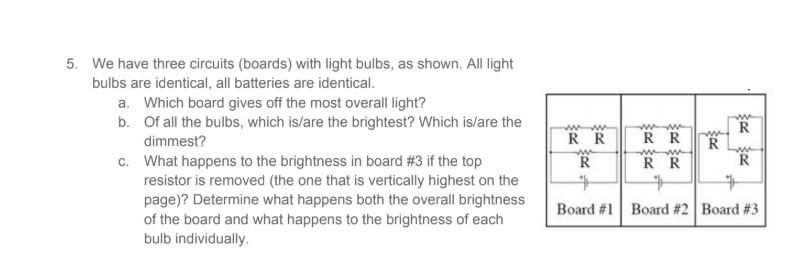 Solved 5. We have three circuits (boards) with light bulbs, | Chegg.com