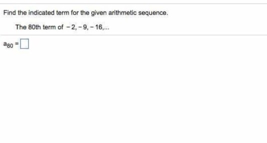 Solved Find the indicated term for the given arithmetic | Chegg.com