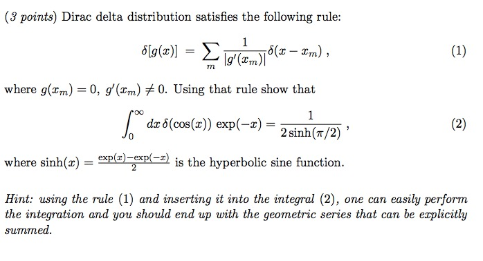 Solved Dirac delta distribution satisfies the following | Chegg.com