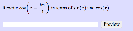 Solved Rewrite sin(x+5 pi/4) in terms of sin(x) and cos(x) | Chegg.com
