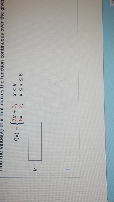 Solved Find The Value S Of K That Makes The Functio X ㄨㄑ