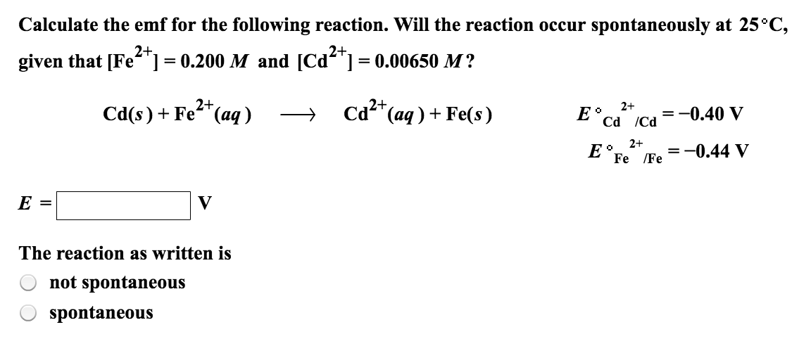 Solved Calculate the emf for the following reaction. Will | Chegg.com