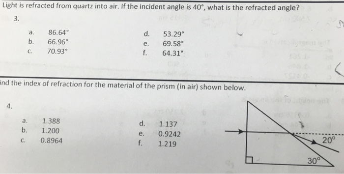 Solved Light is refracted from quartz into air. If the | Chegg.com