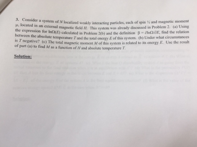 Solved 3. Consider a system of N localized ?, located in an | Chegg.com