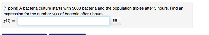 Solved A bacteria culture starts with 5000 bacteria and the | Chegg.com