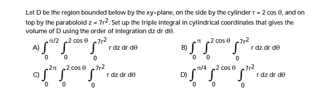Solved Let D be the region bounded below by the xy-plane, on | Chegg.com