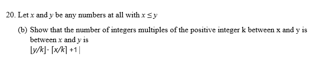 Solved 20. Let x and y be any numbers at all with xsy (b) | Chegg.com