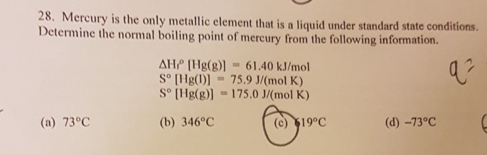 Solved 28. Mercury is the only metallic element that is a | Chegg.com