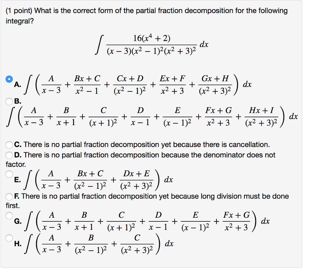 Solved (1 point) What is the correct form of the partial | Chegg.com