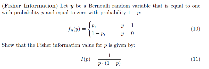 Solved (Fisher Information) Let y be a Bernoulli random | Chegg.com