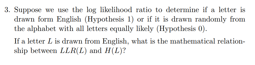 Solved Suppose we use the log likelihood ratio to determine | Chegg.com