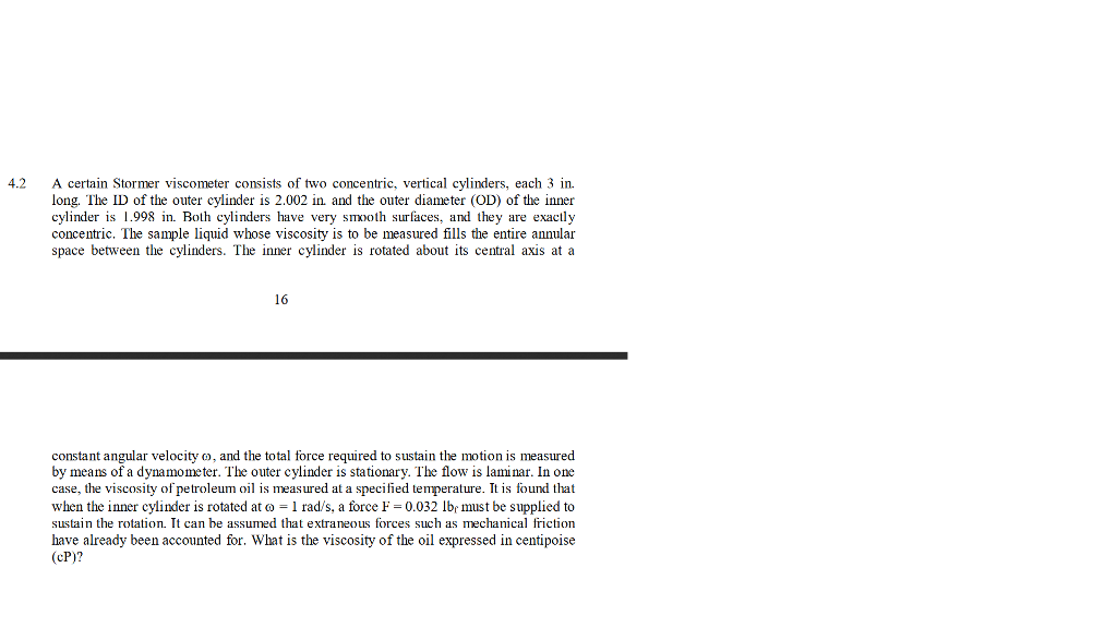 A certain Stormers viscometer consists of two | Chegg.com