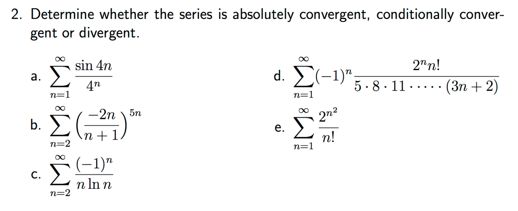 Solved Determine whether the series is absolutely | Chegg.com