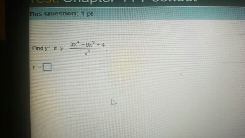 Solved Find Y' if y = 3x^4 - 9x^3 + 4/x^2 y' = | Chegg.com