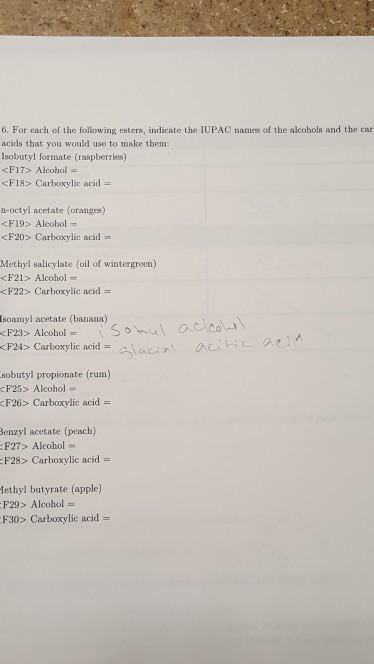 Solved For each of the following esters, indicate the IUPAC | Chegg.com