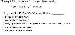 Solved The equilibrium constant for the gas phase reaction | Chegg.com