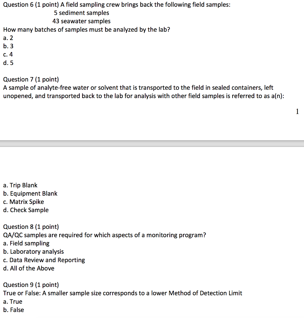 Solved A field sampling crew brings back the following field | Chegg.com