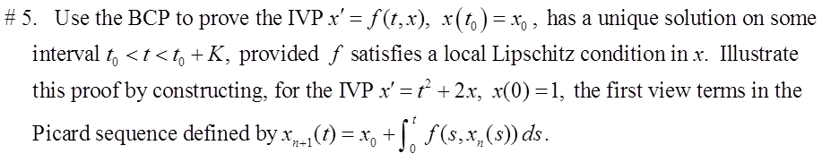 Solved Use the BCP to prove the IVP x' = f(t, x), x(t_0) = | Chegg.com