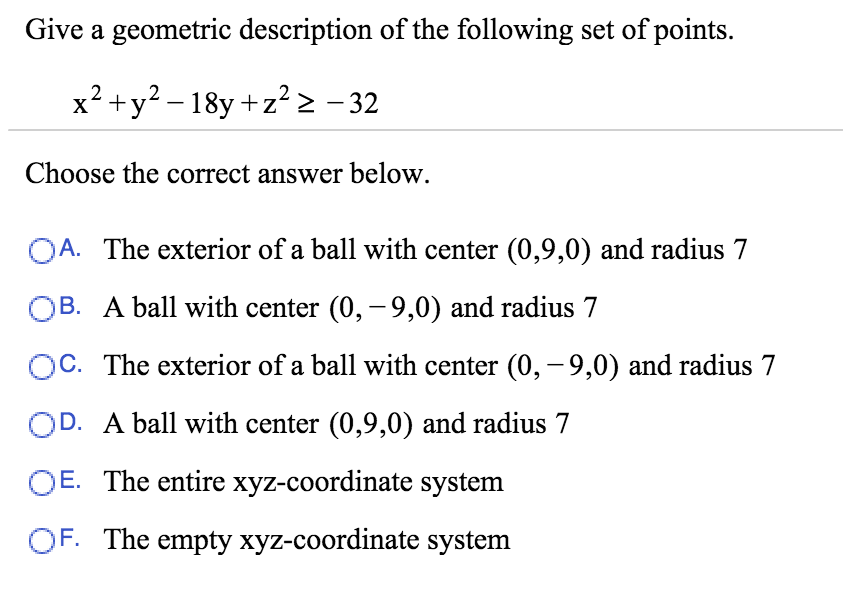 Solved Give a geometric description of the following set of | Chegg.com