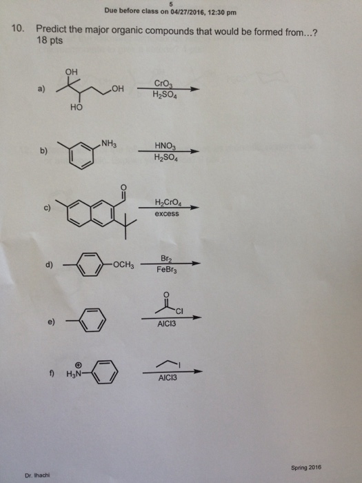 Solved Predict the major organic compounds that would be | Chegg.com