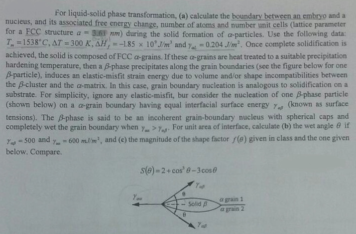 Solved For liquid-solid phase transformation, (a) calculate | Chegg.com