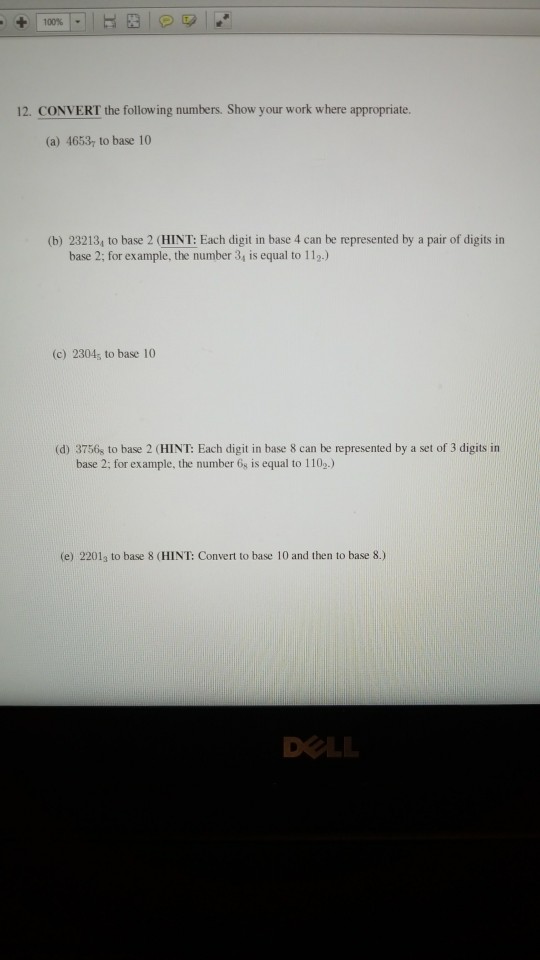 Solved +1100% 1. 11. Convert the following decimal (base 10) | Chegg.com