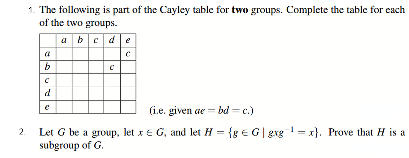 Solved The following is part of the Cayley table for two | Chegg.com