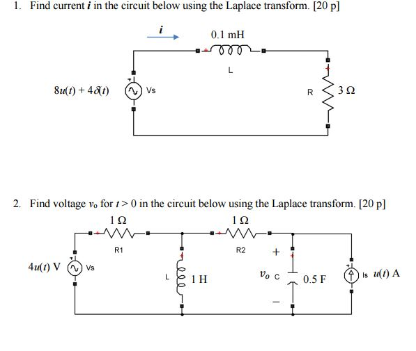 Solved Find current i in the circuit below using the Laplace | Chegg.com
