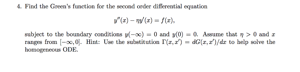 Solved 4. Find the Green's function for the second order | Chegg.com