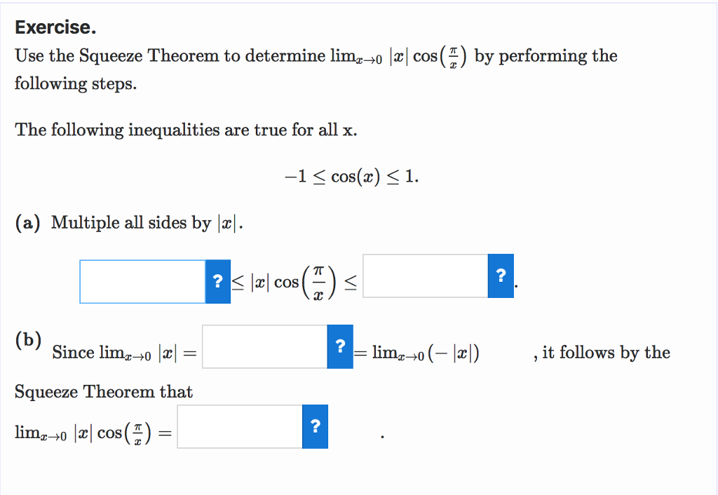 Solved Exercise. Use the Squeeze Theorem to determine lim"→0 | Chegg.com