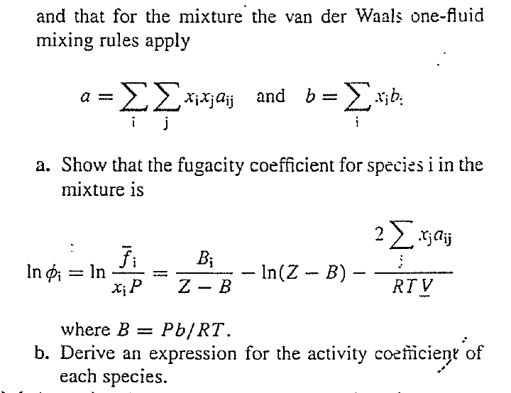 Solved 9.5 Assuming that two pure fluids and their mixture | Chegg.com