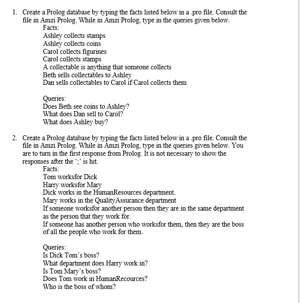 Solved 1 Create A Prolog Database By Typing The Facts