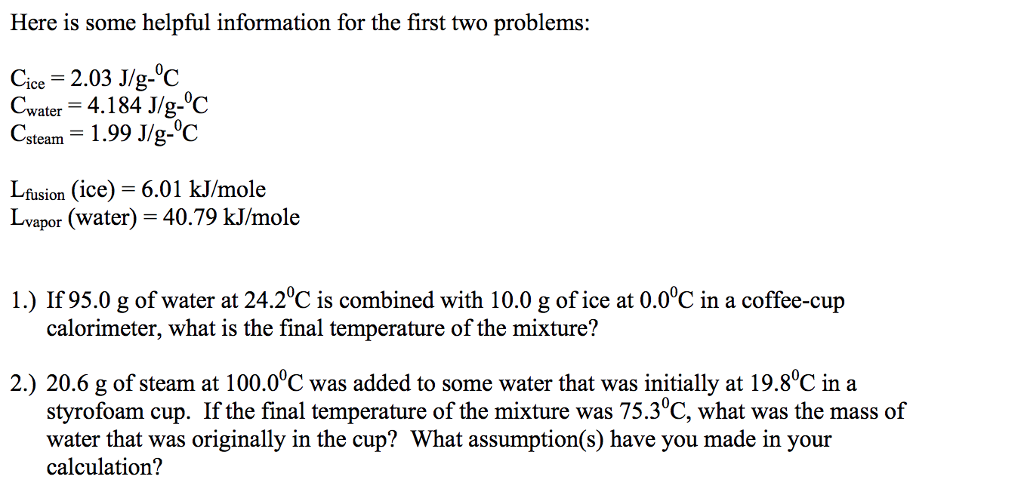 Solved Here is some helpful information for the first two | Chegg.com