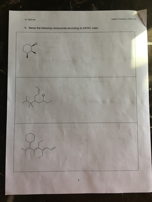 Solved Name the following compounds according to IUPAC | Chegg.com