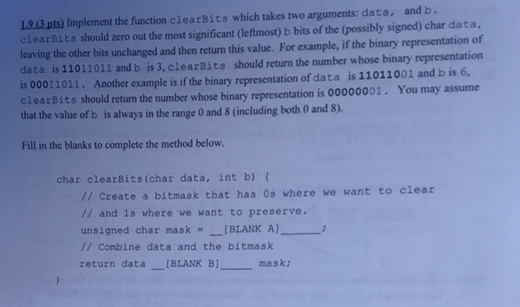 Solved Implement the function clear Bits which takes two | Chegg.com