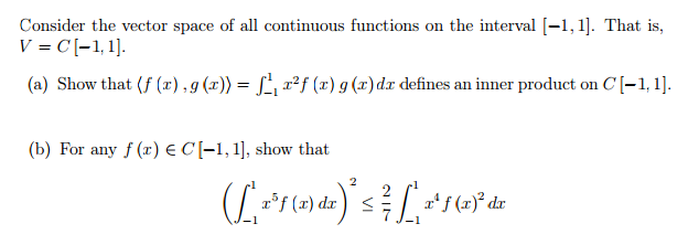 Solved Consider the vector space of all continuous functions | Chegg.com