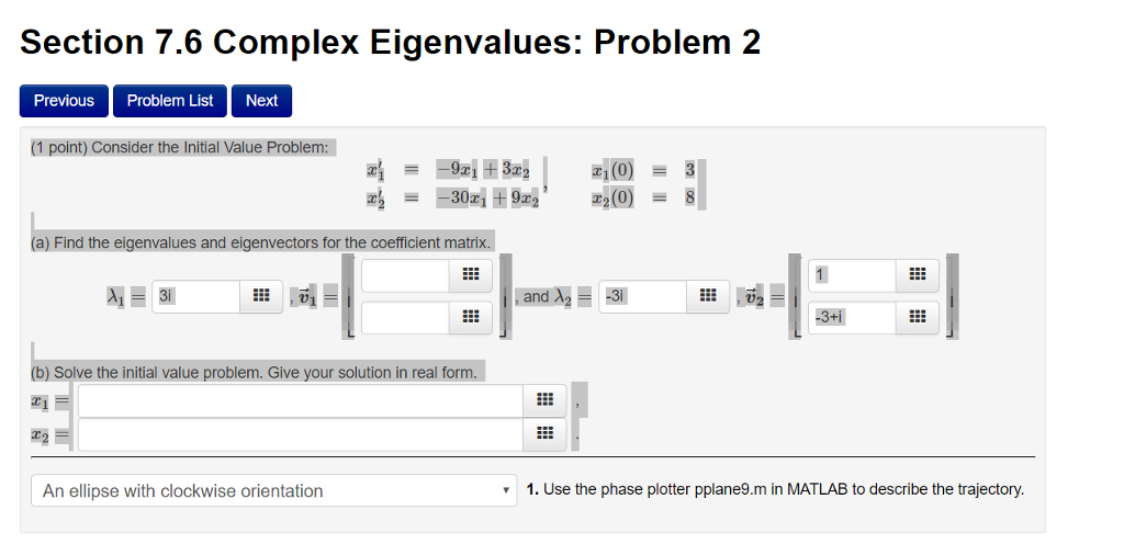 Solved Section 7 6 Complex Eigenvalues Problem 2 Previous