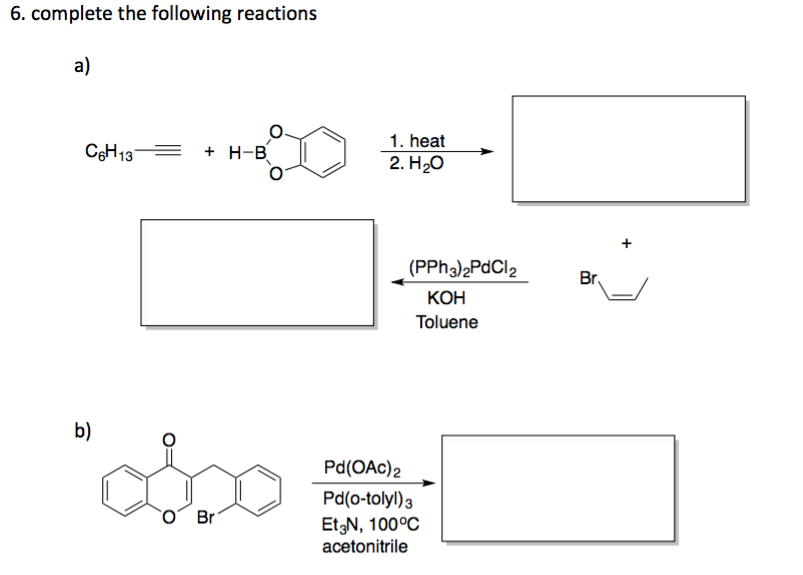 Solved Complete the following reactions | Chegg.com