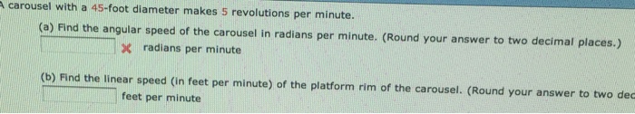 Solved A carousel wfth a 45-foot diameter makes 5 | Chegg.com