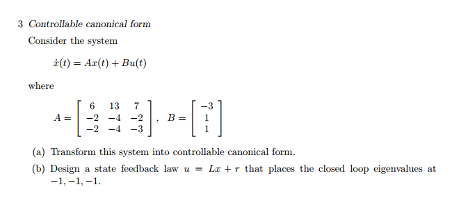 Solved 3 Controllable canonical form Consider the system | Chegg.com