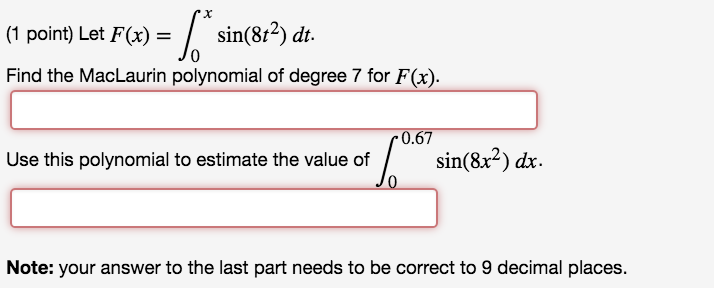 Solved (1 point) Use sigma notation to write the Taylor | Chegg.com