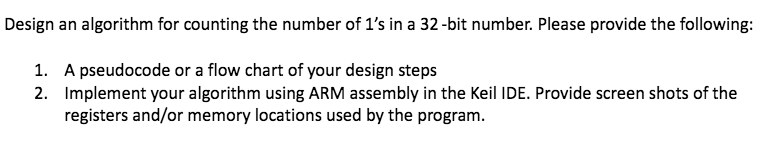 Design an algorithm for counting the number of 1's in | Chegg.com