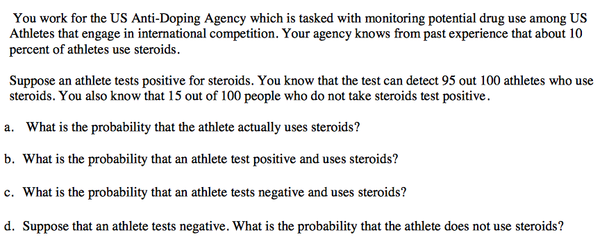 Solved You work for the US Anti-Doping Agency which is | Chegg.com