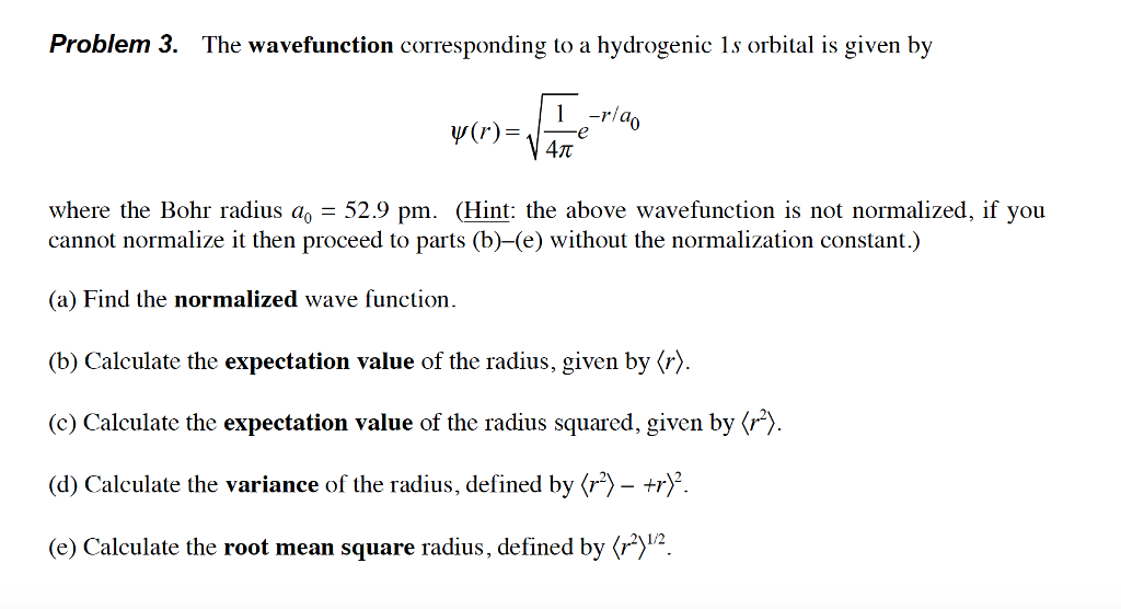 Solved Problem 3 The Wavefunction Corresponding To A