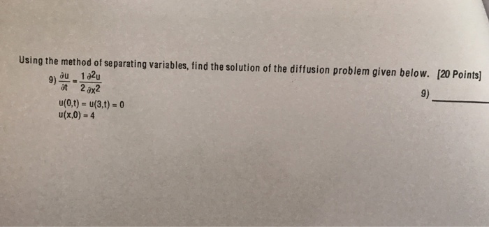 Solved Using the method of separating variables, find the | Chegg.com