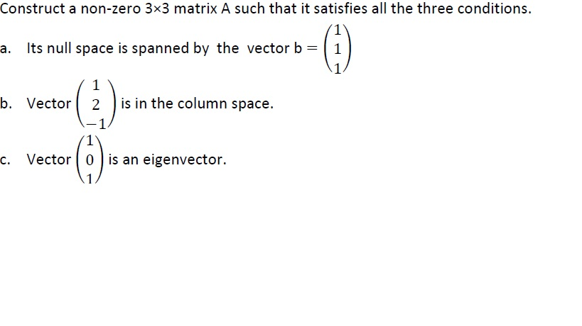 Solved Construct a non-zero 3x3 matrix a such that it | Chegg.com