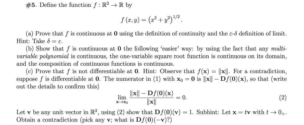 Solved #5. Define the function f : R2 → R by 211/2 (a) Prove | Chegg.com